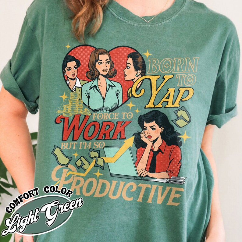 Born to Yap Shirt, Born to Yap Forced to Work Shirt, Born to Yap Forced ...