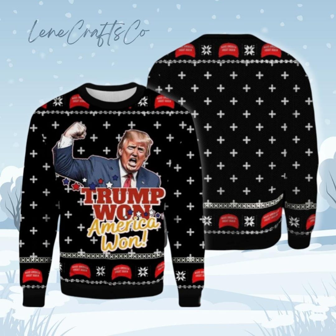 Trump Christmas Sweater, Political Ugly Sweater, Trump Won Again ...