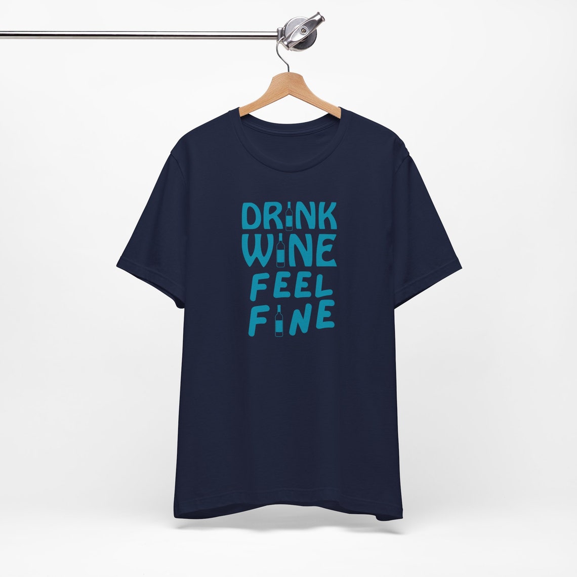 Funny Wine T Shirt, Drink Wine Feel Fine Drinking T-shirt, Drinking ...