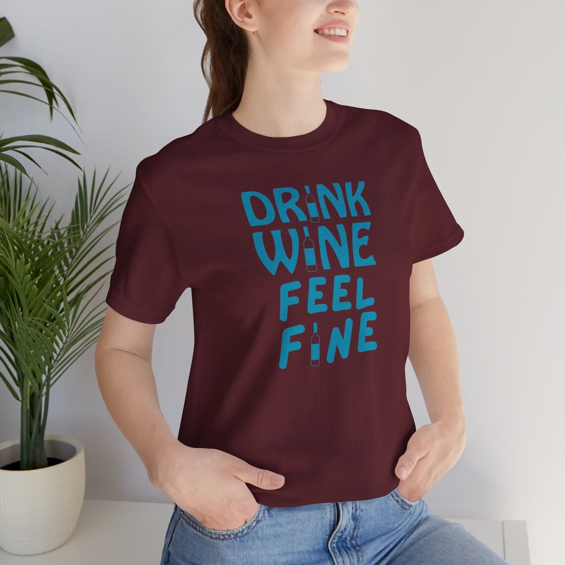 Funny Wine T Shirt, Drink Wine Feel Fine Drinking T-shirt, Drinking ...