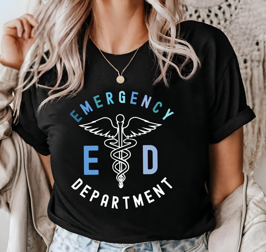 Emergency Department Tee, Medical Staff Gift, Hospital Nurse Tee, ER ...