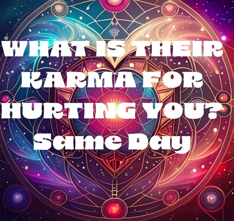 What is Their Karma for Hurting You Same Day Tarot Love Reading ...