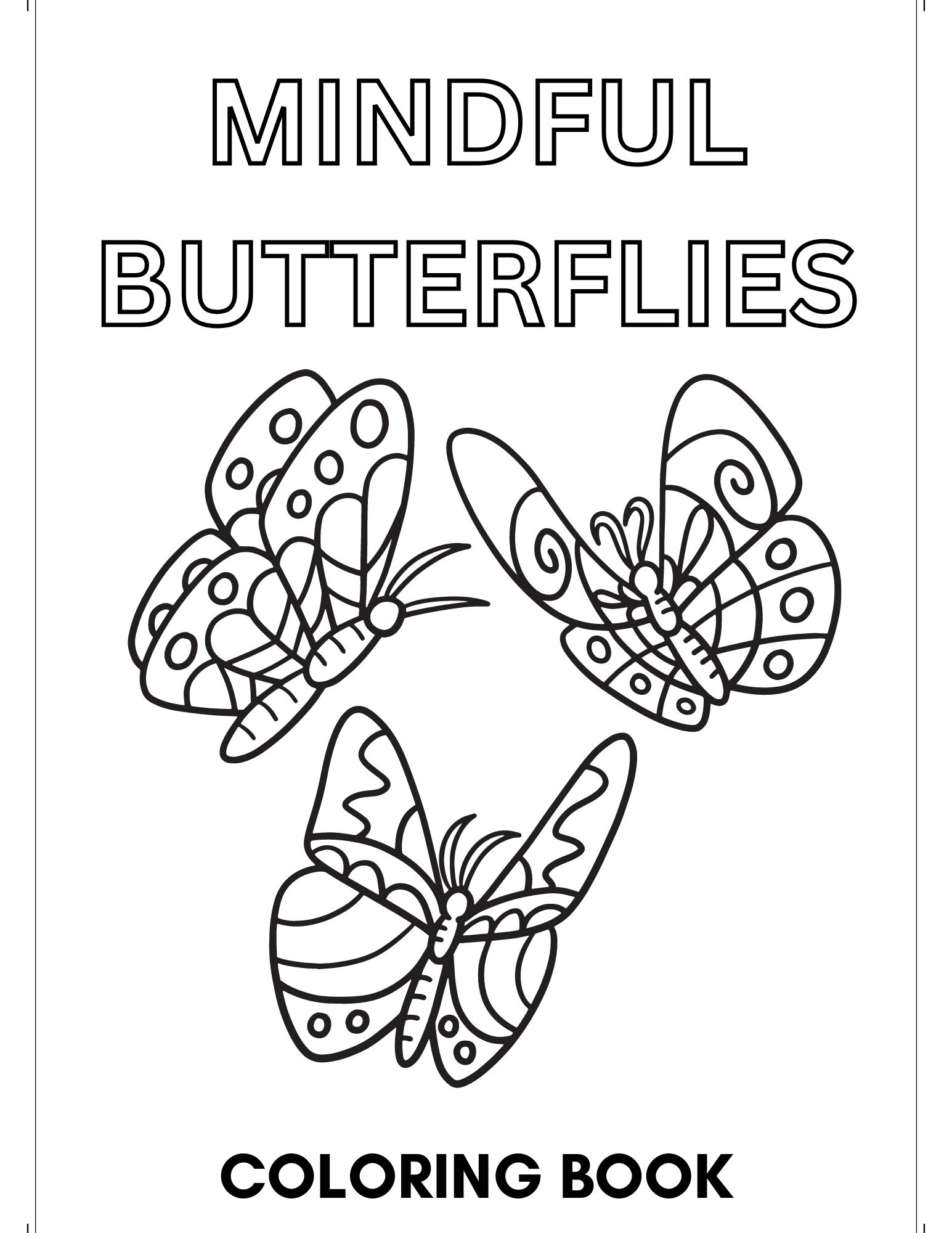 Mindful Butterfly Coloring Book for Adults Stress Relief, Relaxation ...