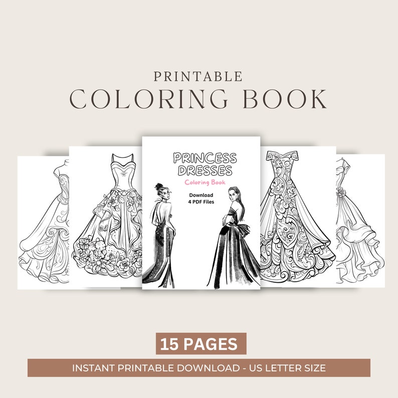 Princess Dress Theme Coloring Book- Kids & Adults! Instant Download ...