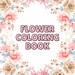 Printable Adult Flower Coloring Book | Stress Relief/relaxation ...