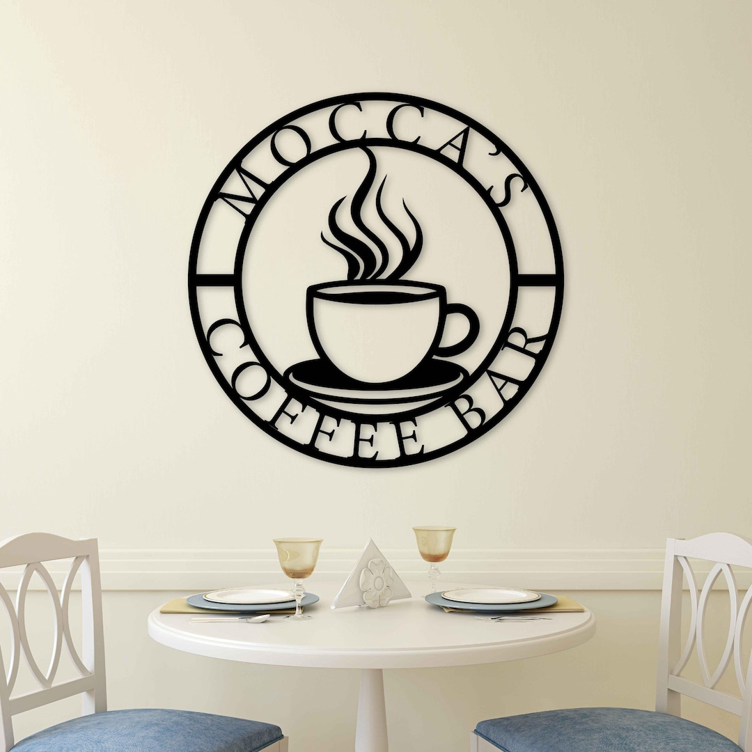 Custom Metal Coffee Bar Sign, Personalized Wall Art for Kitchen or Cafe ...