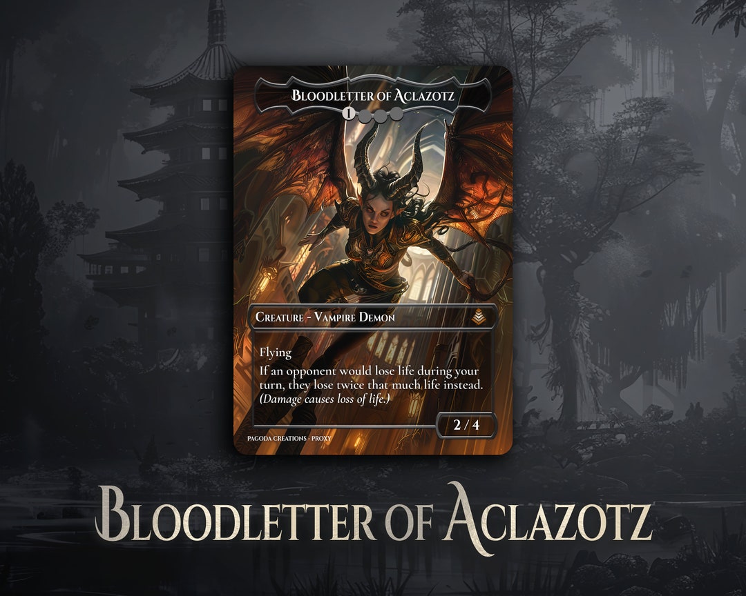 Bloodletter of Aclazotz Premium Full Art MTG Proxy Cards, EDH Commander ...