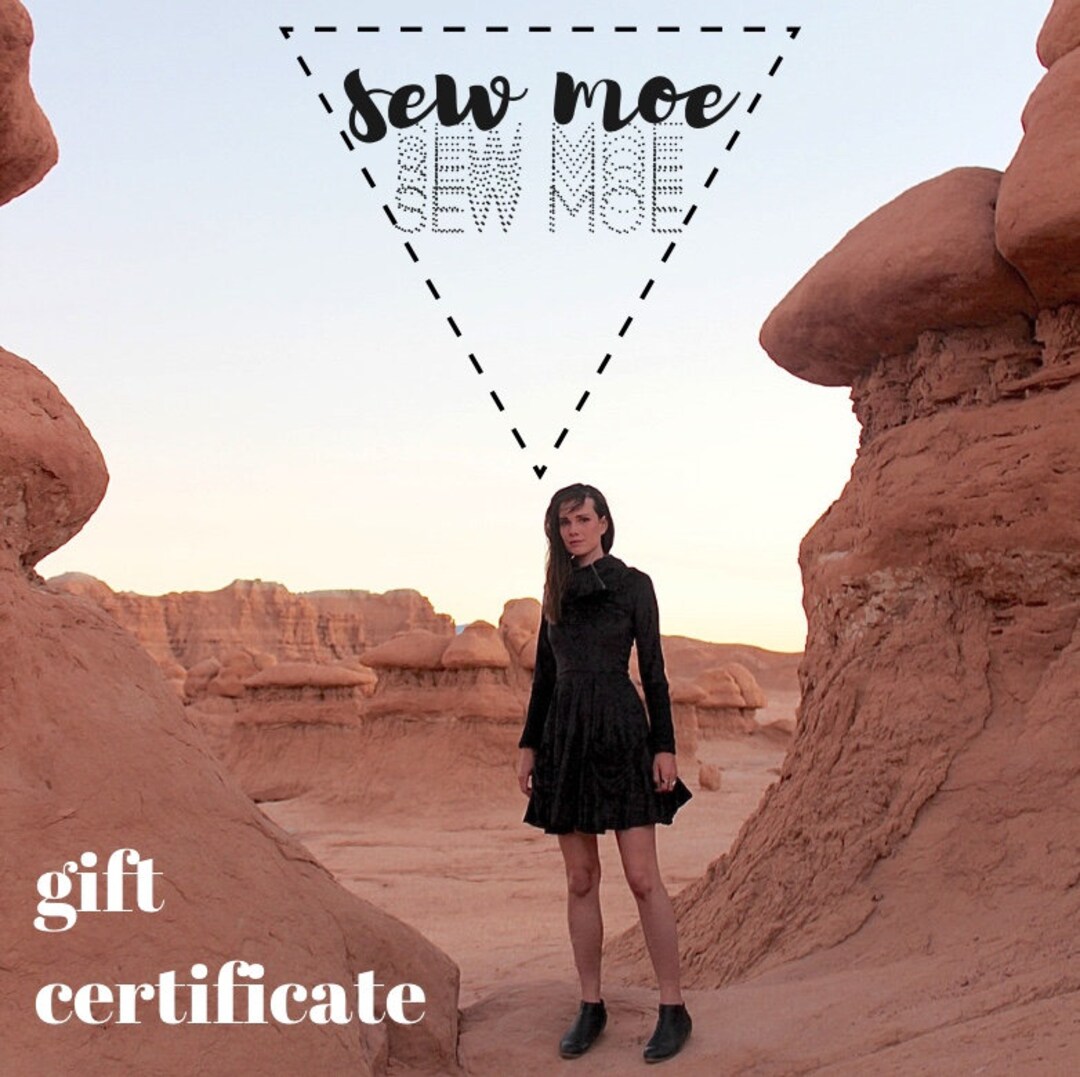GIFT CARD. Sew Moe Gift Certificate. Choose Your Amount, Applicable to ...