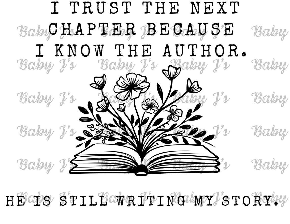 I Trust the Next Chapter PNG - Etsy