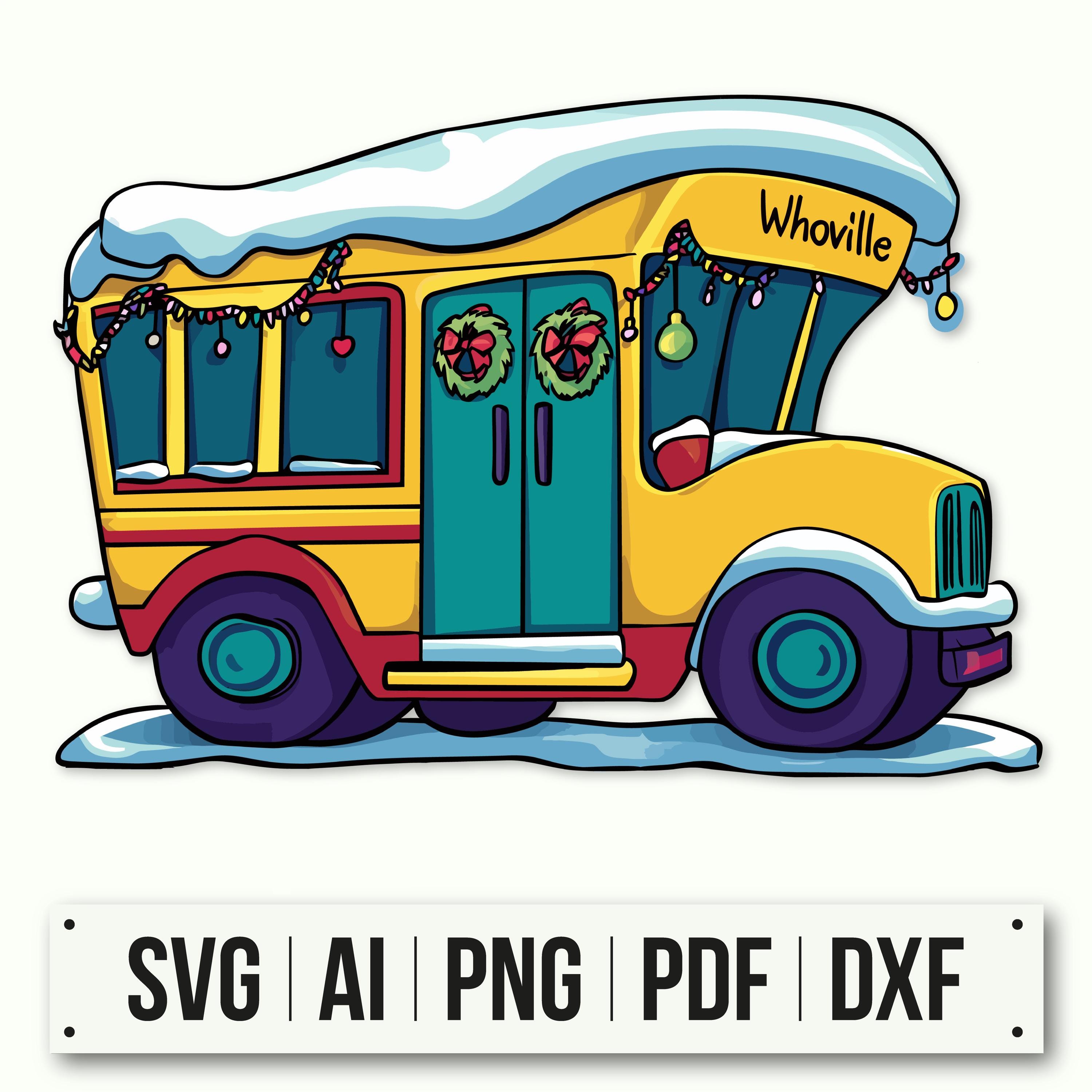 Merry Christmas School Bus Does to Whoville | Instant Download Includes ...