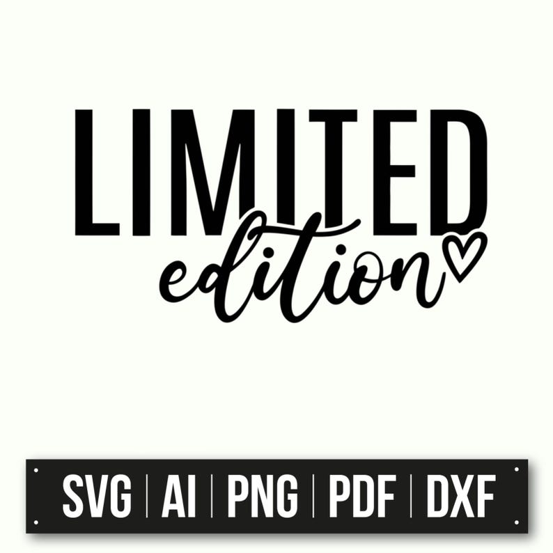Limited Edition Typography Art | Instant Download | SVG Cut File ...