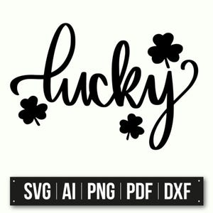 Lucky Calligraphy Design | Shamrock SVG | St. Patrick's Day Craft ...