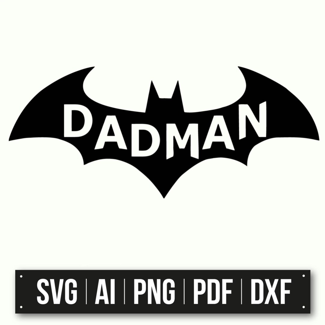 Dadman Superhero Logo Design | Instant Download | Bat Symbol Art ...