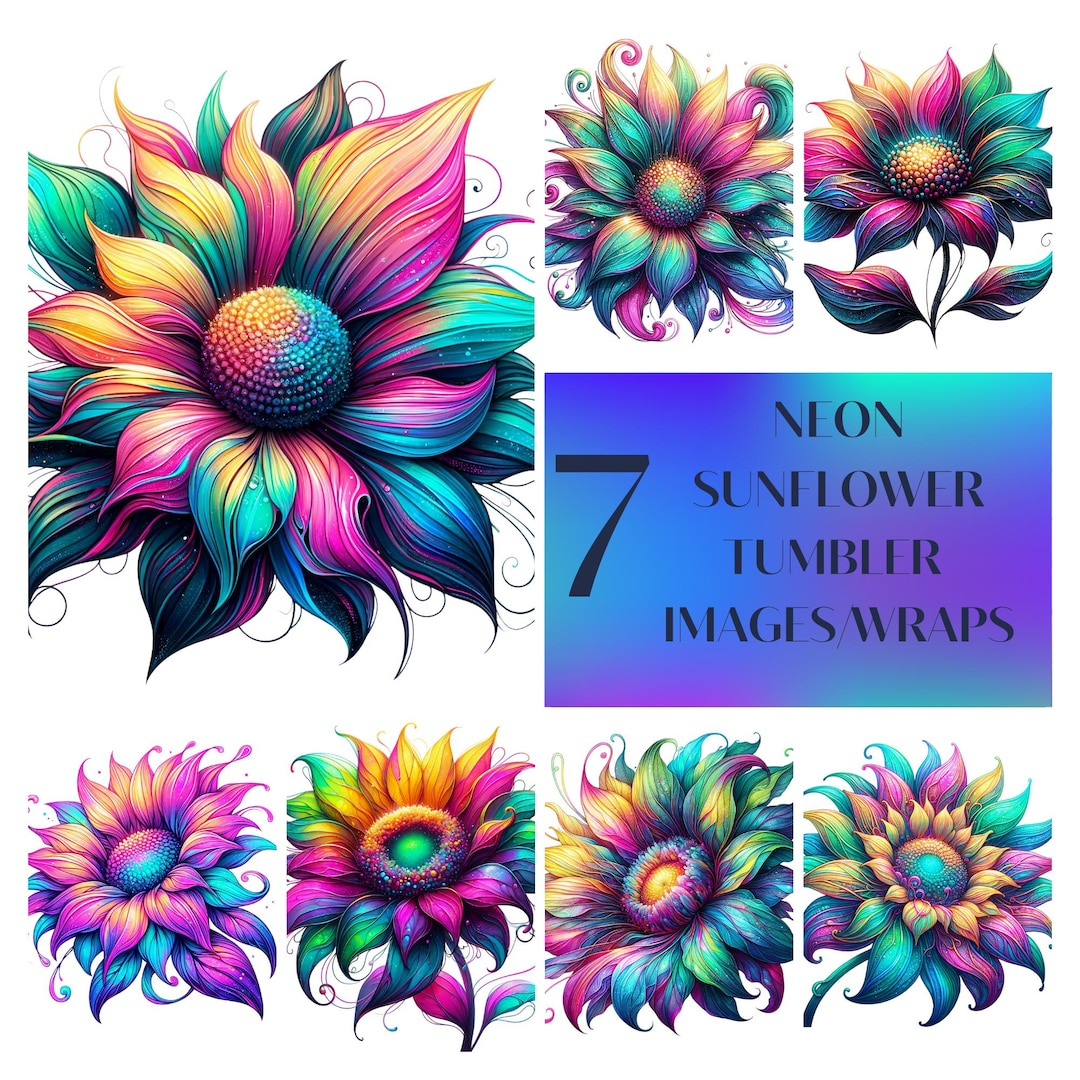 7 Neon Sunflowers Tumbler Images/wraps Instant Download Bundle - Etsy