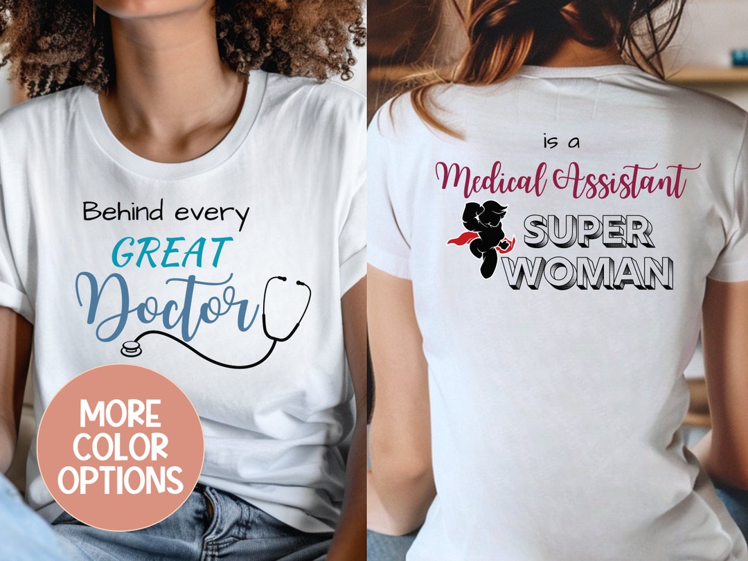 Medical Assistant Shirt, Medical Assistants Tshirt Gift for Nurse Week ...