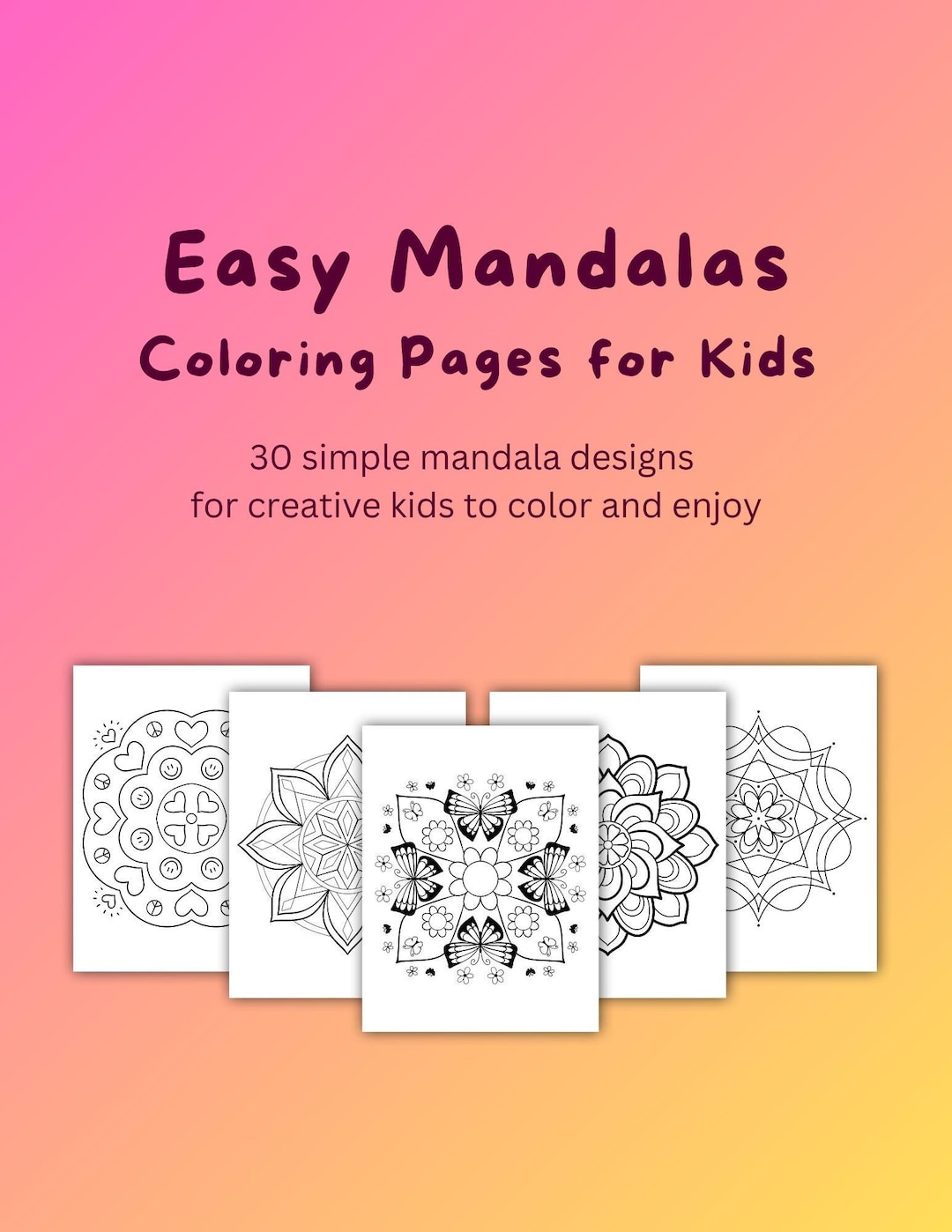 Easy Mandalas - Coloring Pages for Kids (30 Page PDF) Instant Download ...