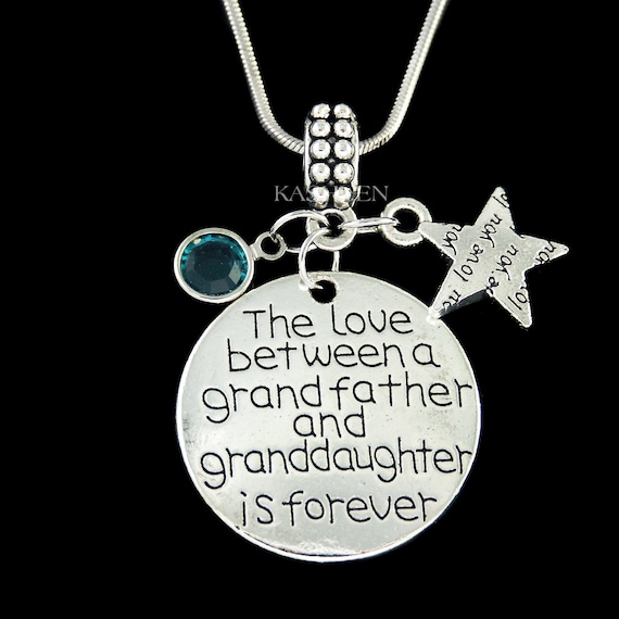 The Love Between a Grandfather and Granddaughter is Forever Necklace Grandpa Granddaughter Birthday Gifts Personalized Birthstone Necklace Etsy