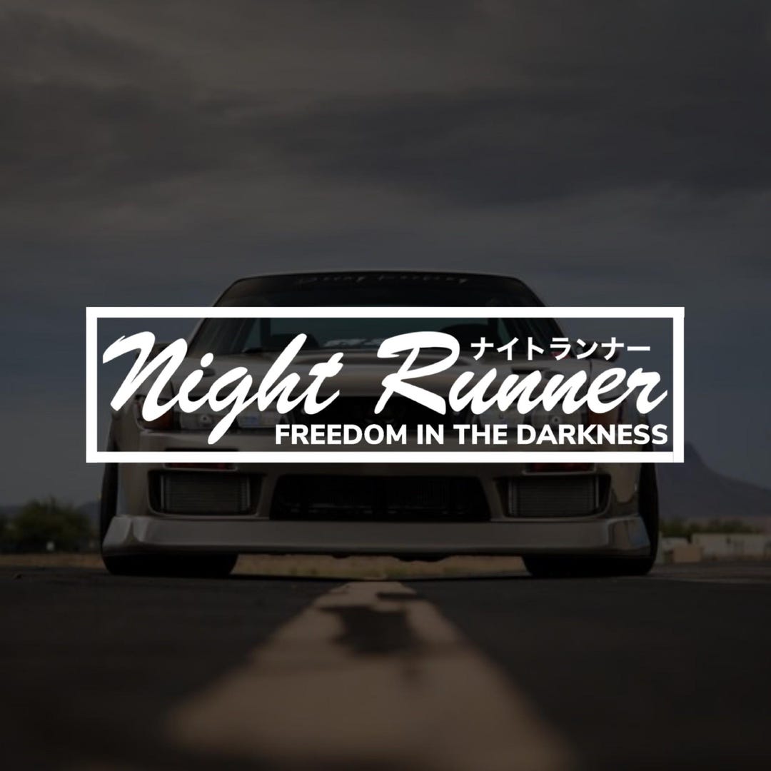 Night Runner Sticker JDM Vinyl Decal Night Kids - Etsy
