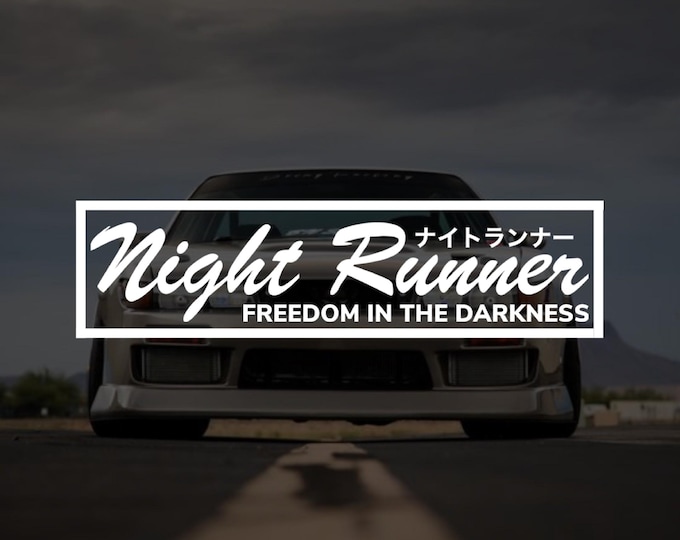 Night Runner Sticker JDM Vinyl Decal Night Kids - Etsy