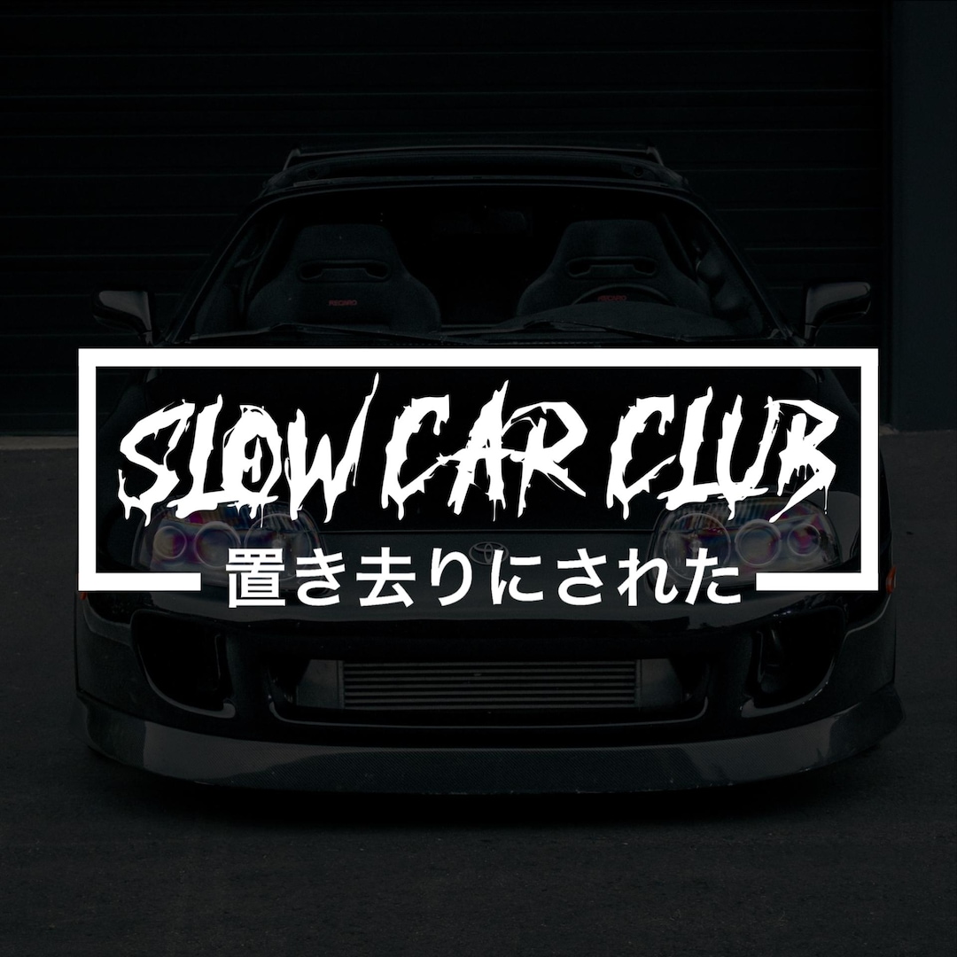 SLOW CAR CLUB Vinyl Decal Sticker Jdm V2 - Etsy