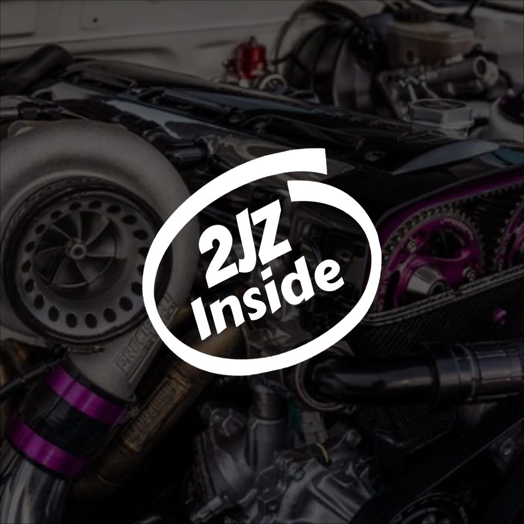 2JZ Inside Vinyl Sticker Decal JDM Boosted Boost - Etsy