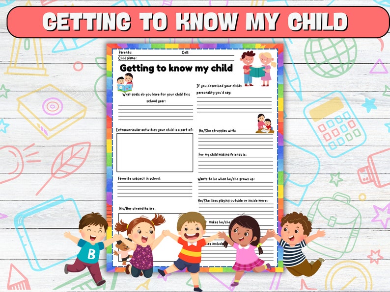 Get to Know My Child, Beginning of Year Parent Survey, Parent ...