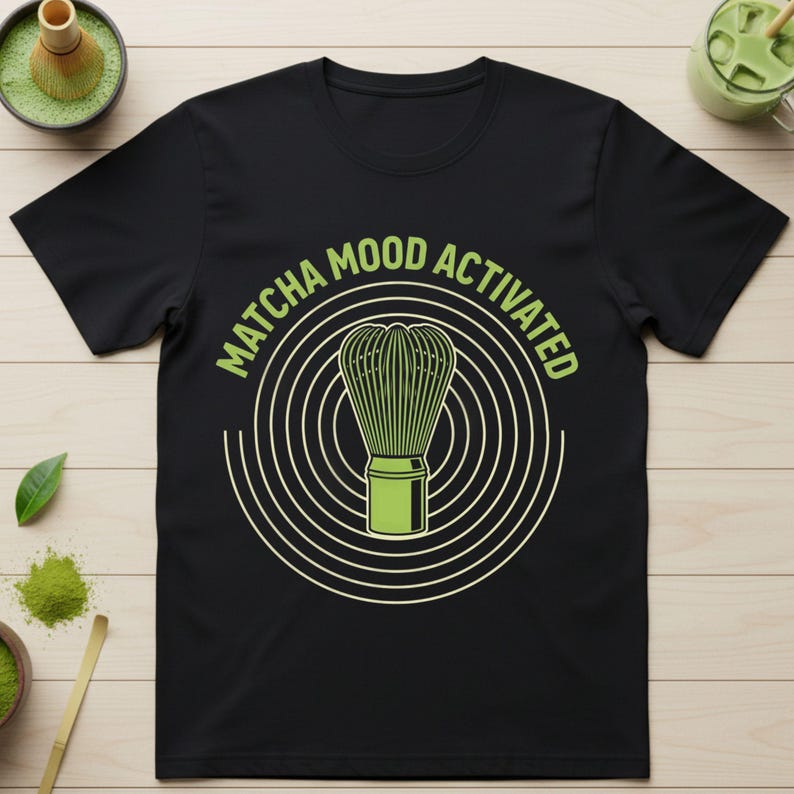 Matcha Mood Activated T-shirt: Minimalist Green Tea Lover Tee - Etsy