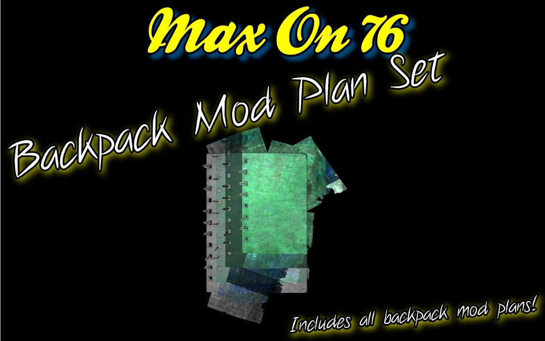 Fo76 Backpack Mod Plan Bundle PC - Etsy
