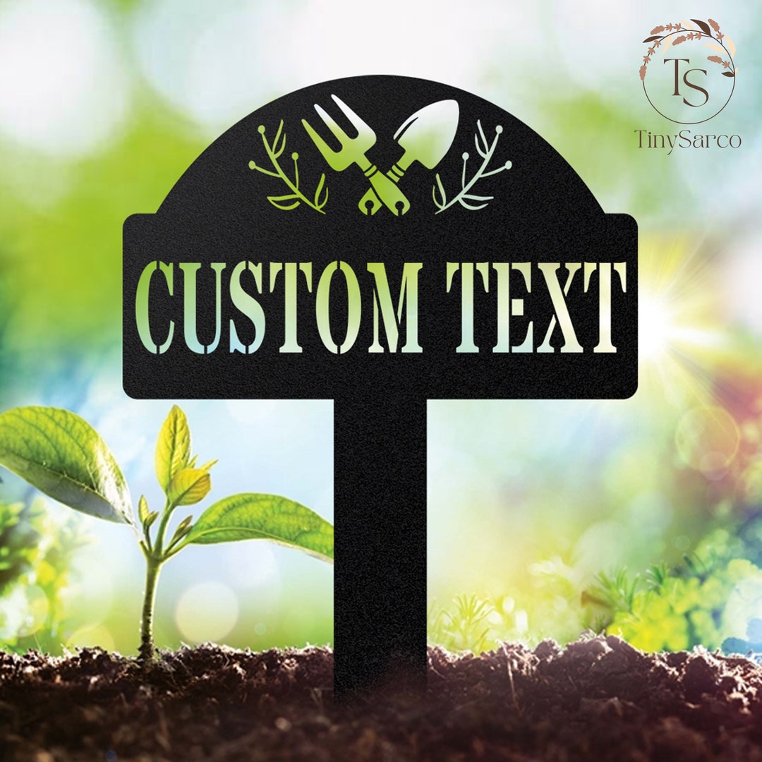 Custom Garden Stake, Metal Garden Sign With Stake, Personalized Garden ...