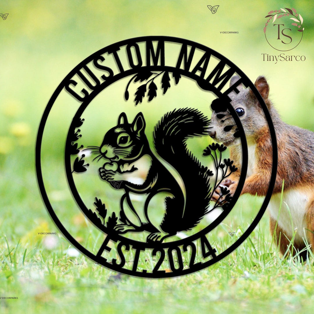 Squirrel Metal Sign, Personalized Squirrel Decor, Squirrel Wall Art ...