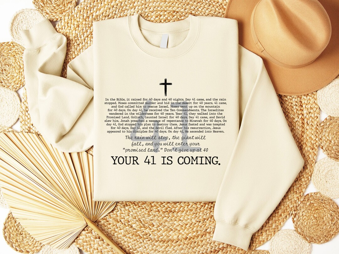 Christian Apparel Religious Sweatshirt - Your 41 is Coming Hoodie ...
