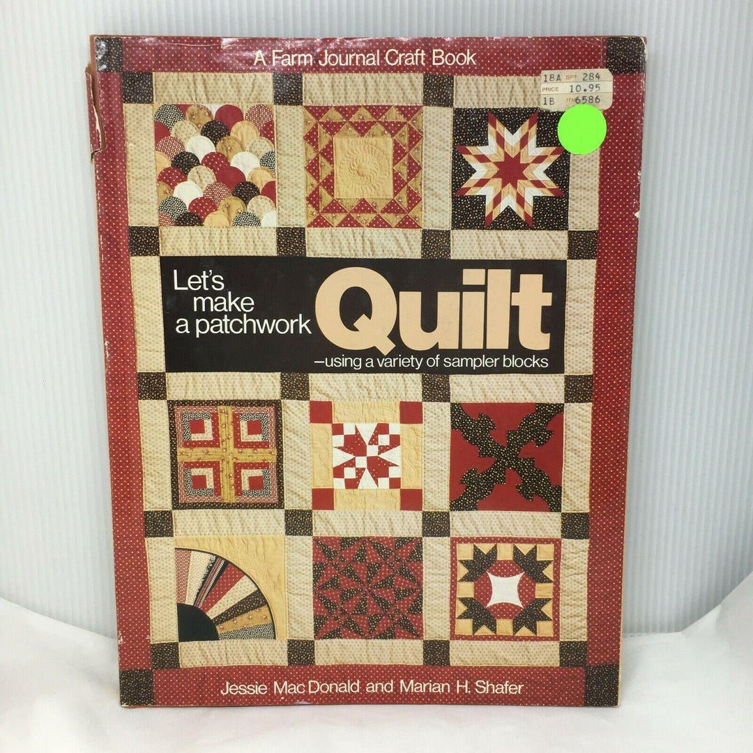 Lets Make A Patchwork Quilt Block Book Jessie Macdonald & Marian H ...