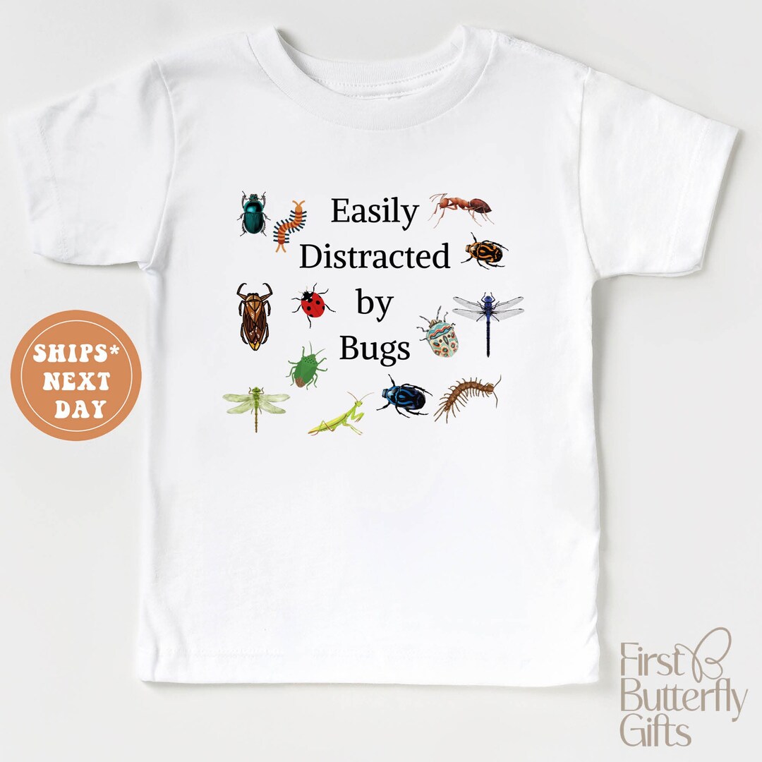 Easily Distracted by Bugs Shirt, Entomology Shirt, Bug Lover Shirt ...