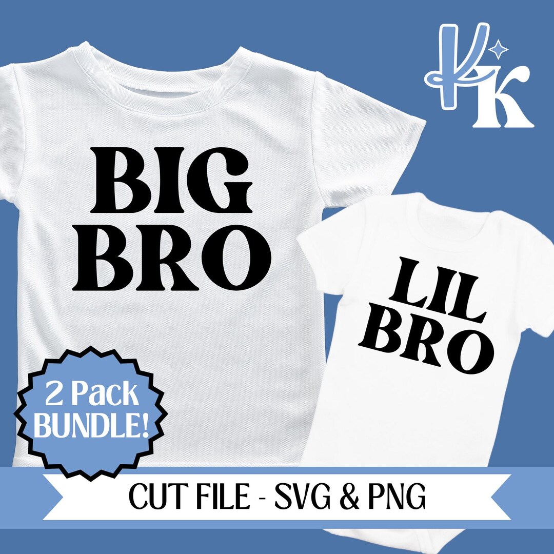 Printable Big Bro SVG and Lil Bro SVG Bundle, Big Bro Lil Bro PNG, Big ...