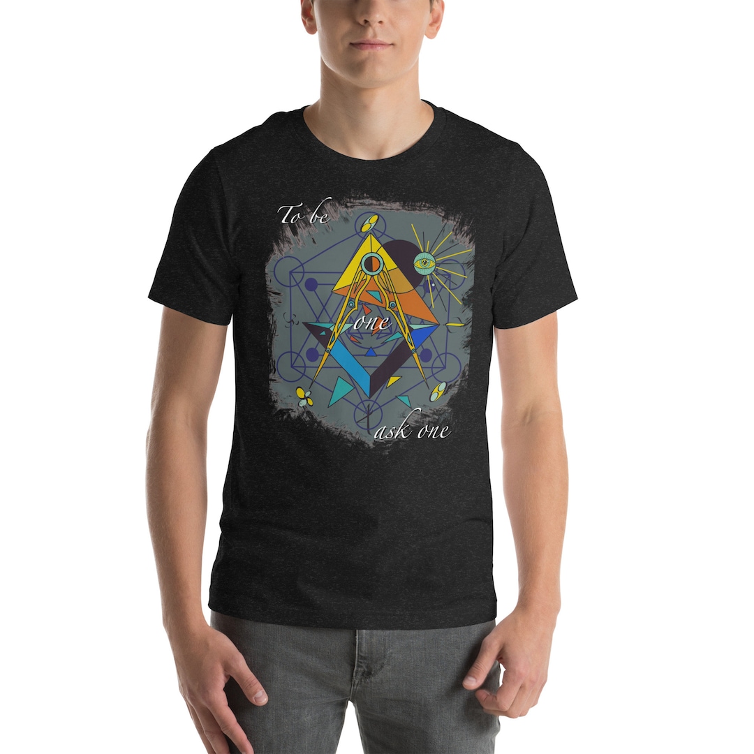 Unisex to Be One Ask One T-shirt - Etsy