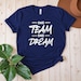 One Team One Dream T-shirt: Motivational Teamwork Tee - Etsy