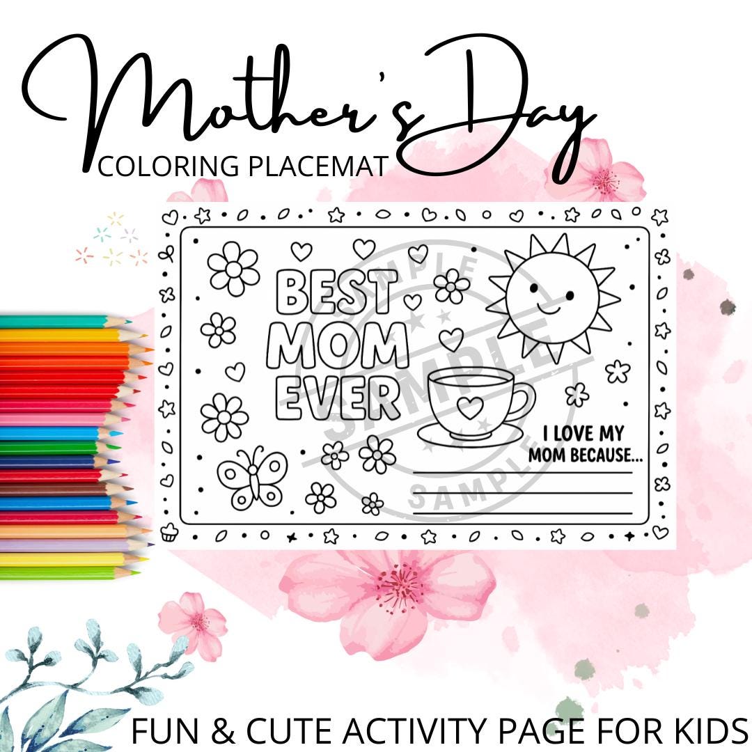 Mother’s Day Coloring Placemat for Kids | Printable Activity Sheet ...