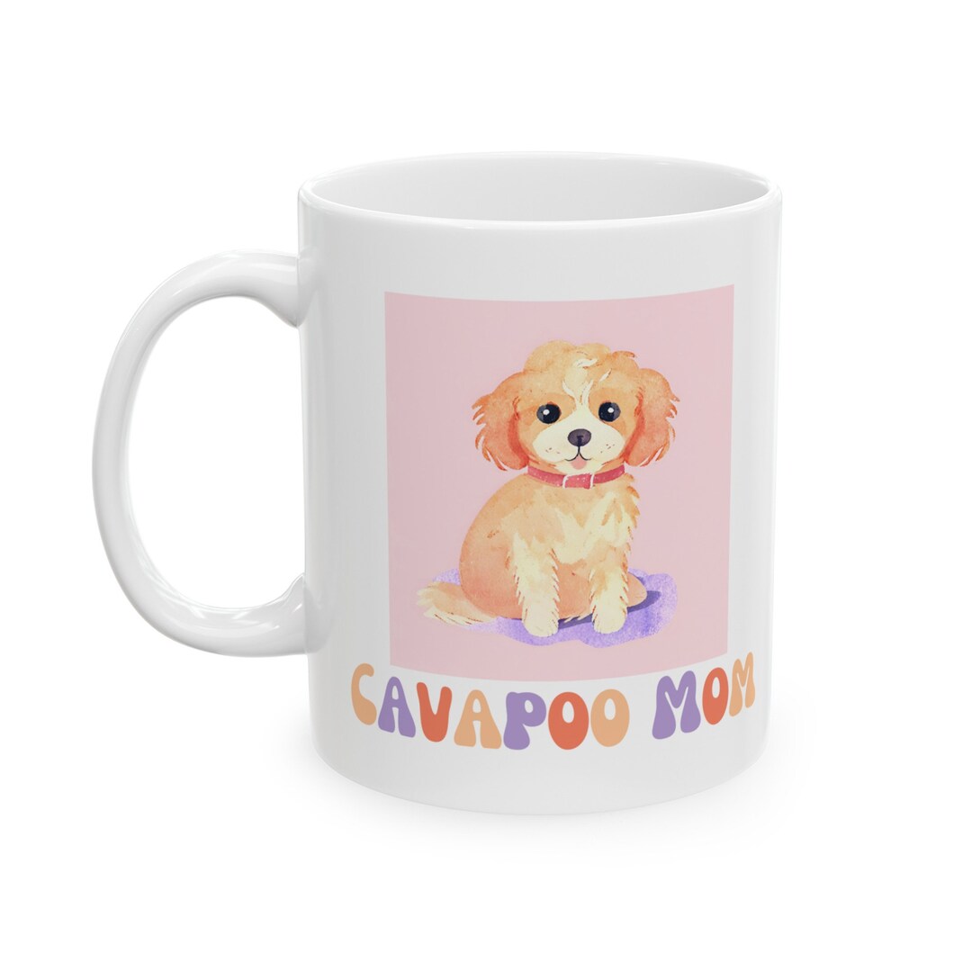 Cavapoo Mom Ceramic Mug - Etsy