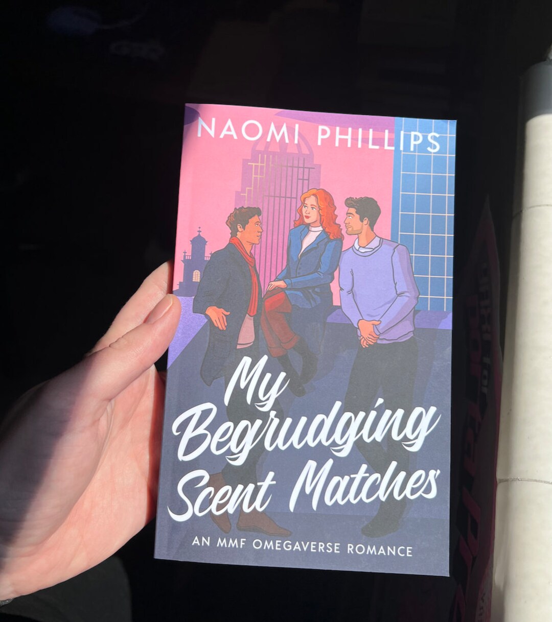 My Begrudging Scent Matches: an MMF Omegaverse Romance — Signed Edition ...