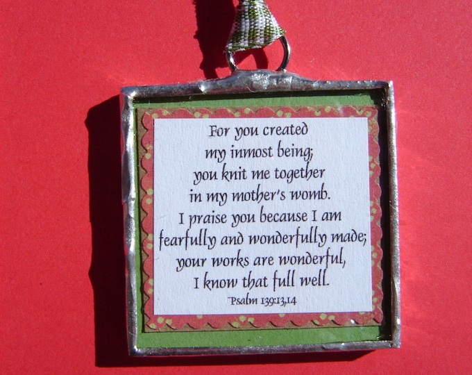 For You Created My Innermost Being, You Knit Me Together in My Mothers ...