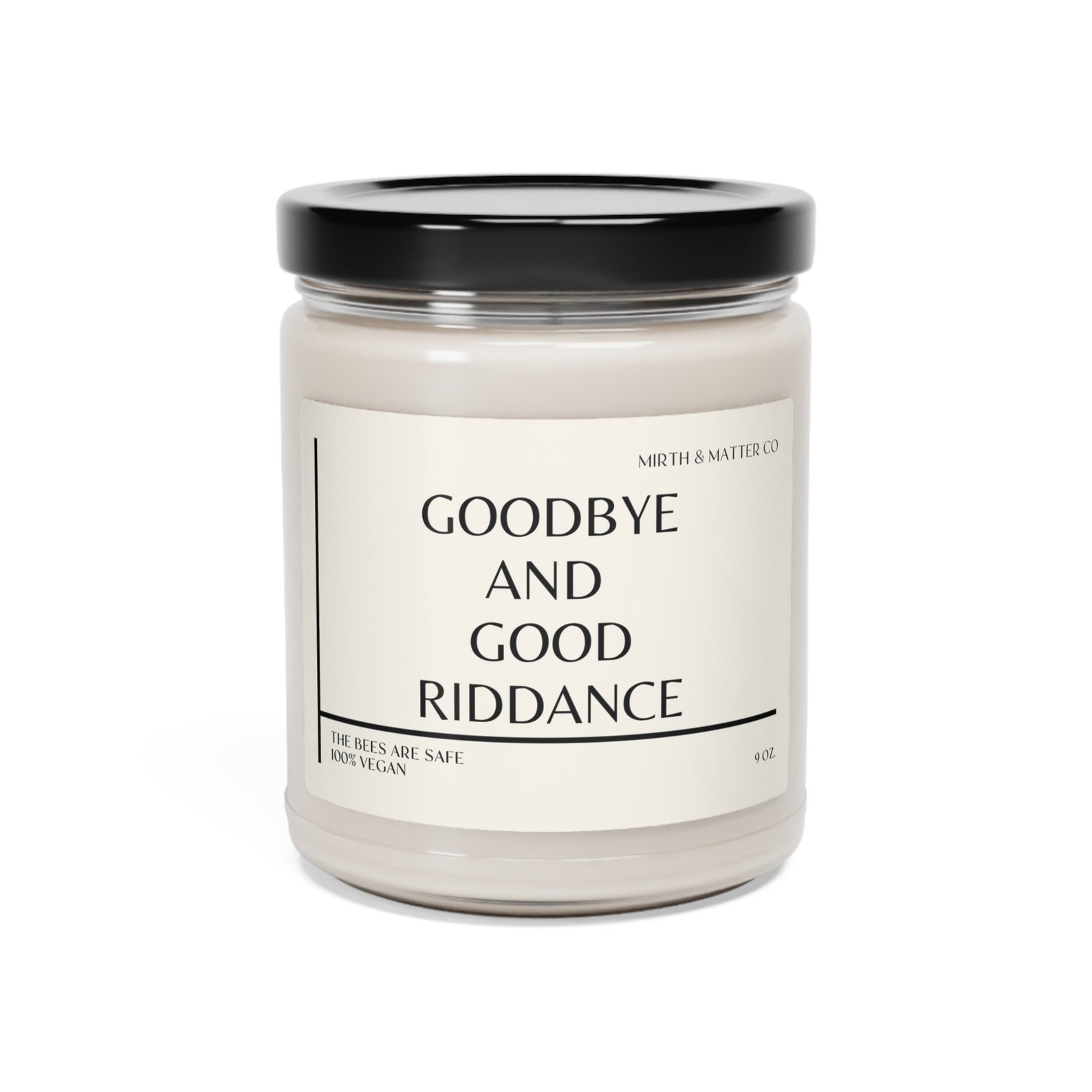 Funny Goodbye Candle Goodbye and Good Riddance Scented Candle Moving ...