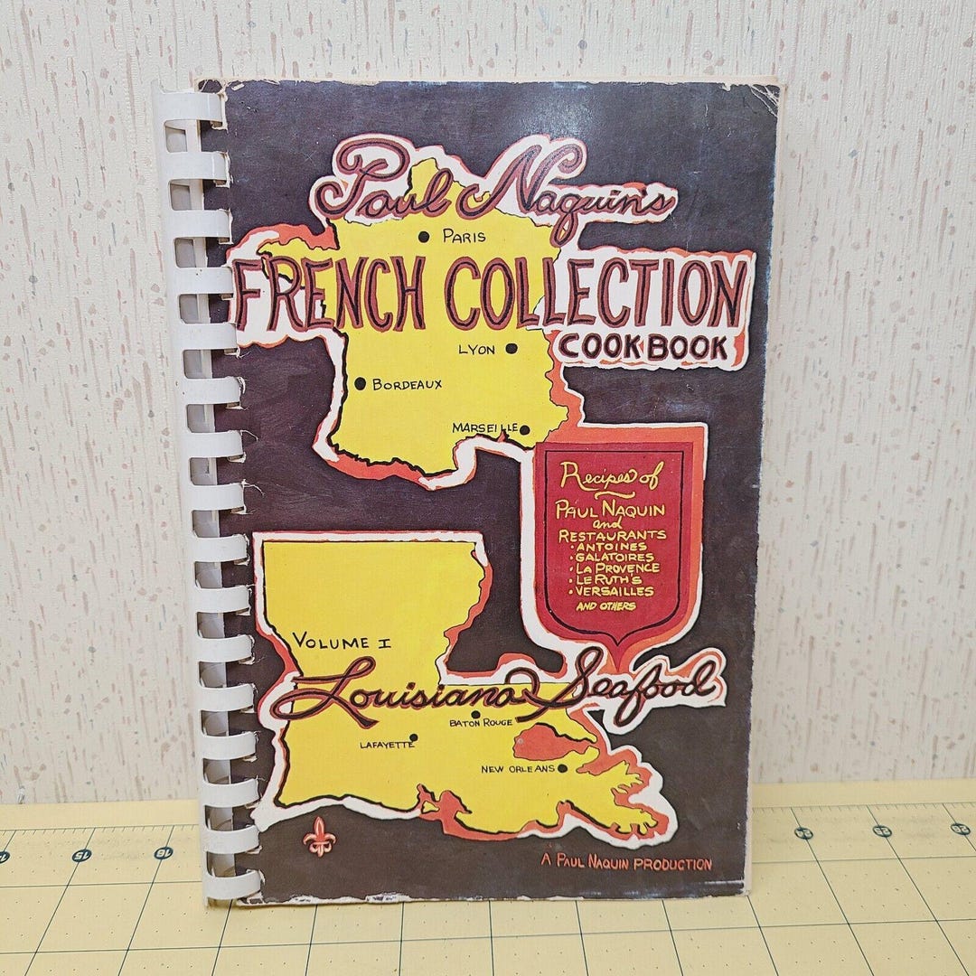 Paul Naquin’s French Collection Cook Book Volume 1 Louisiana Seafood - Etsy