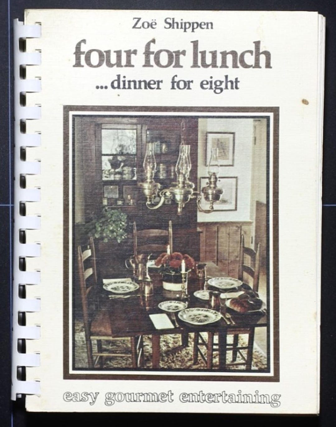 For for Lunch...dinner for Eight - Zoe Shippen - 1975 Gourmet Cookbook ...