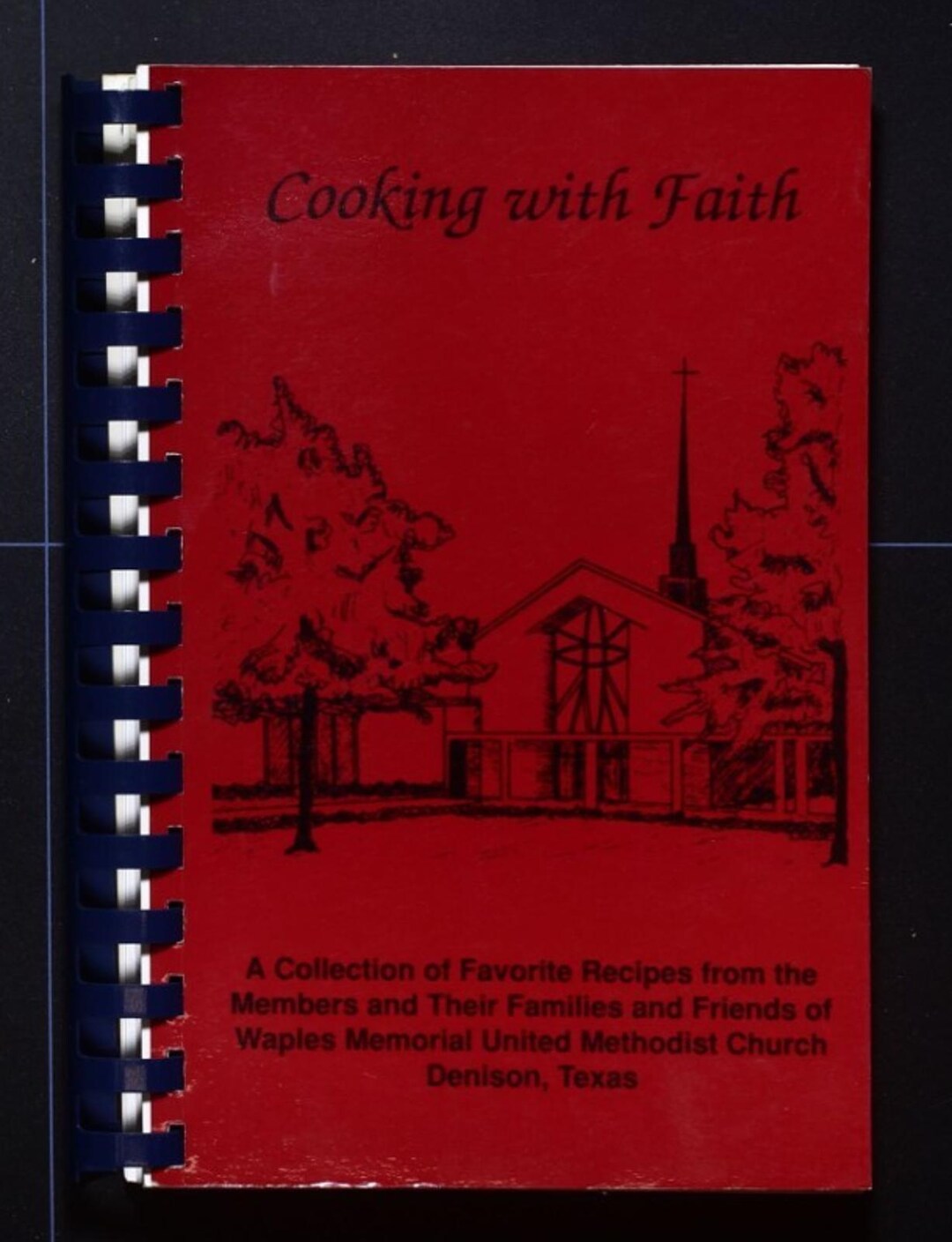 Waples Memorial United Methodist Church Cookbook (1992) - Denison ...