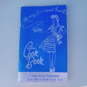 Your Gas Range Cook Book 1956 Home Service Department Gas Service Co ...