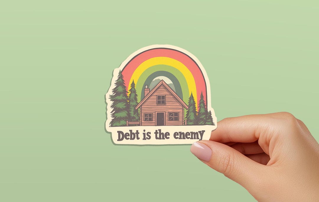 Debt is the Enemy Sticker, Vinyl Stickers, Fun Decal, Laptop Stickers ...