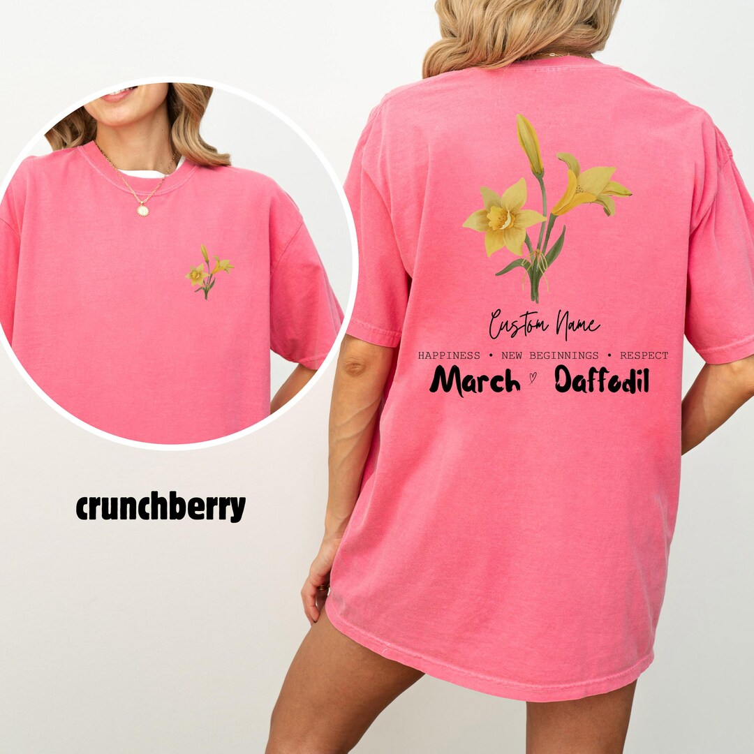 March Birth Month Flower Personalized Comfort Colors Tshirt, March ...
