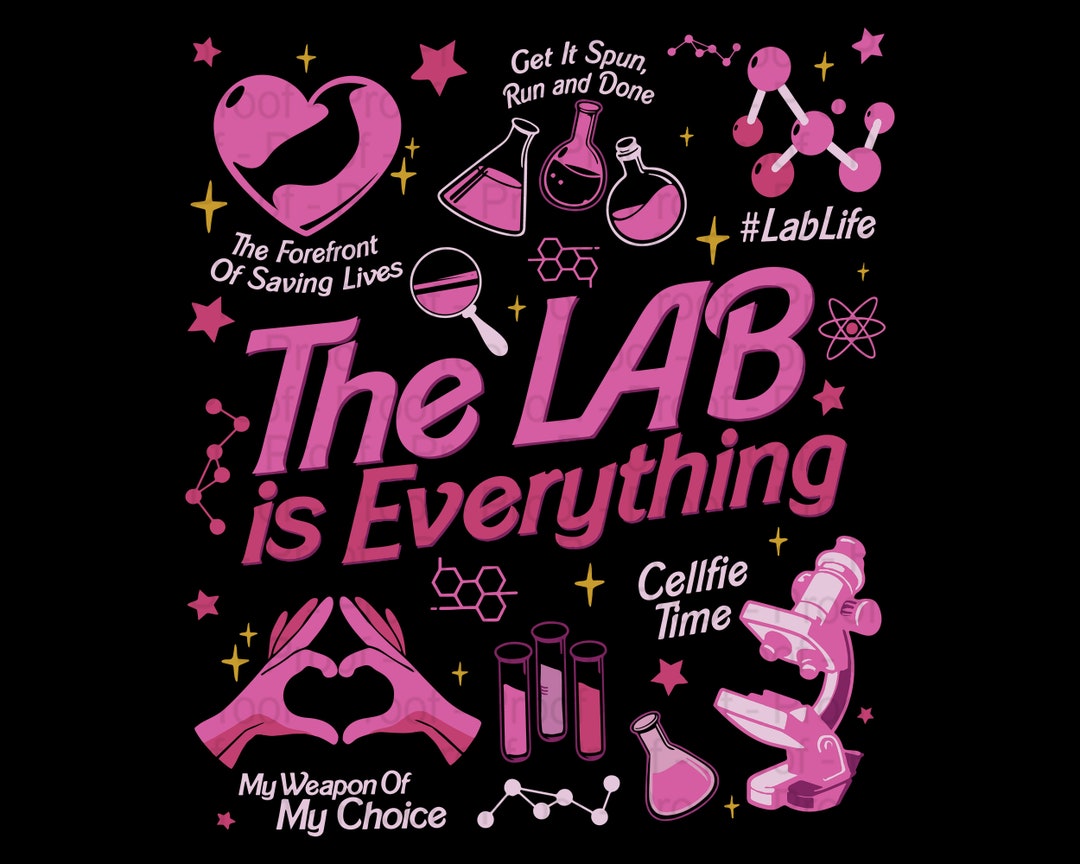 The Lab is Everything Png, Science Lover Gift, Pink Retro Lab Week 2024 ...