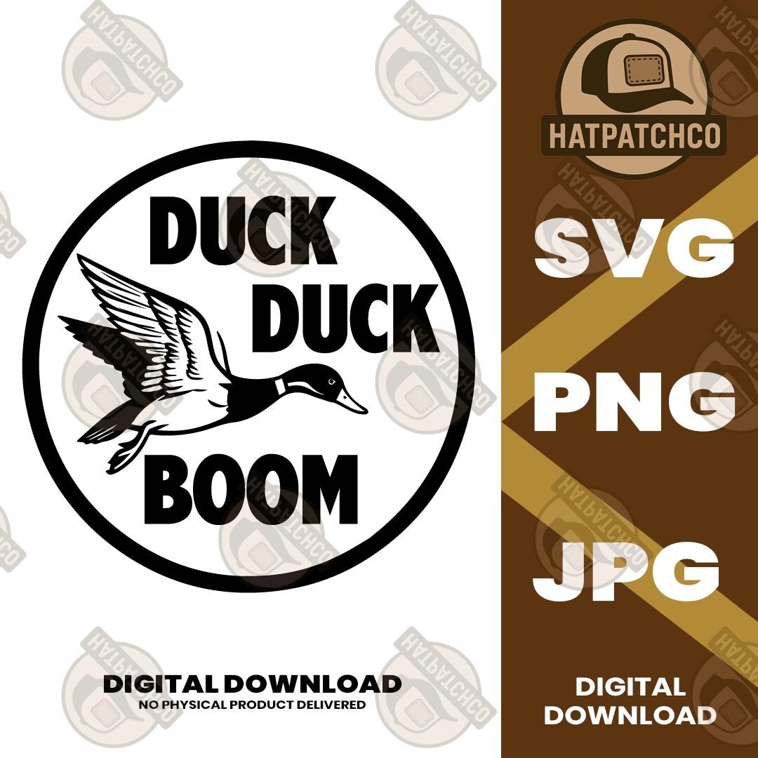 Duck Duck Boom - SVG - PNG - Vector File - Digital Download - Etsy