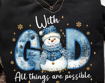 Winter Christian Png, Winter Png, With God Winter Png, Snowman Png ...